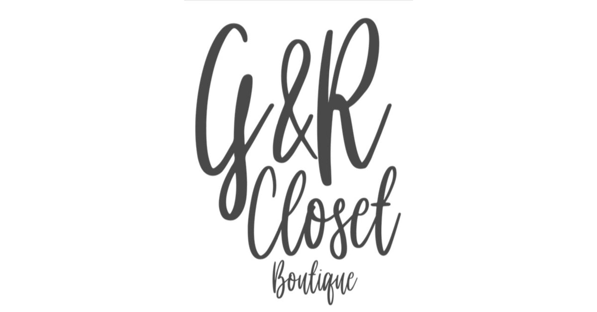 G&R Closet Boutique – G&R Closet Boutique